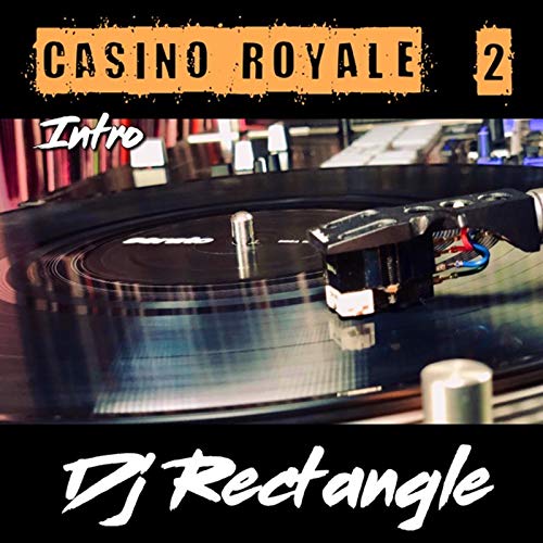 Casino Royale 2 (Intro) [Explicit] by Dj Rectangle on Amazon Music ...