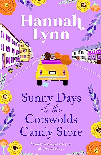 Amazon.com: Sunny Days at the Cotswolds Candy Store: A romantic, feel ...