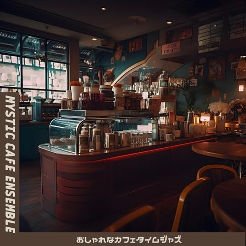 Amazon Music - Mystic Cafe Ensembleのおしゃれなカフェタイムジャズ - Amazon.co.jp