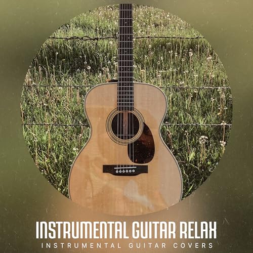 Instrumental Guitar Relax von Instrumental Guitar Covers bei Amazon ...