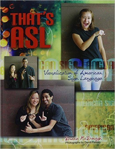 That's ASL Visualization of American Sign Language: Diane McDonagh ...