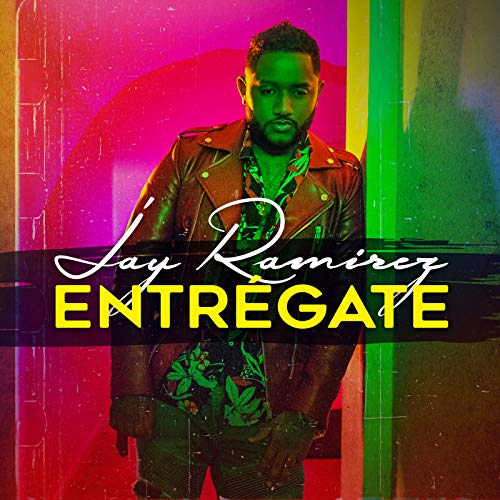 Play Entrégate by Jay Ramirez on Amazon Music