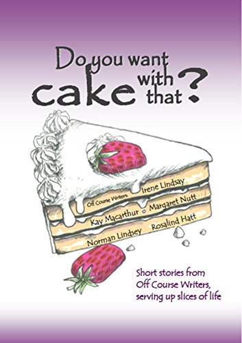 Do You Want Cake With That? - Kindle edition by Lindsay, Irene ...