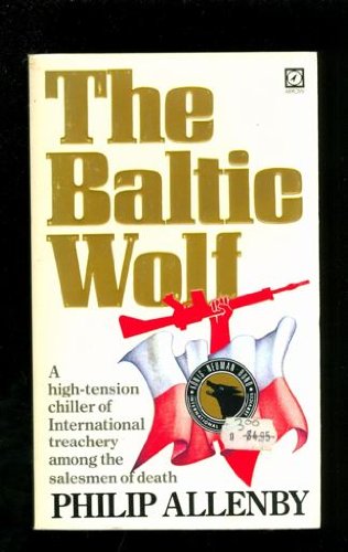 Baltic Wolf: Philip Allenby: 9780099356707: Amazon.com: Books