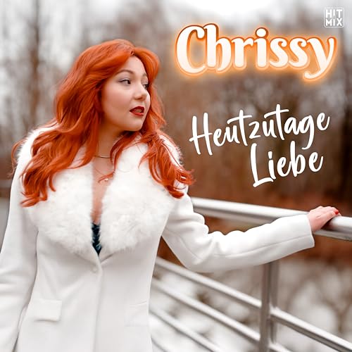 Amazon Music UnlimitedでChrissyのHeutzutage Liebeを