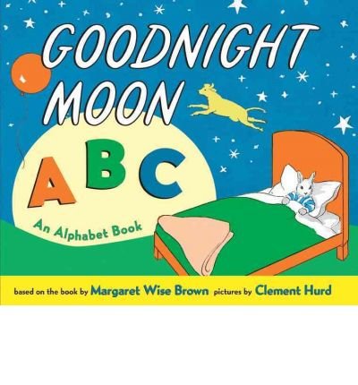 [( Goodnight Moon ABC: An Alphabet Book )] [by: Margaret Wise Brown ...