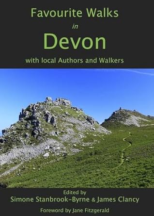 Favourite Walks in Devon: With Local Authors and Walkers: Simone ...