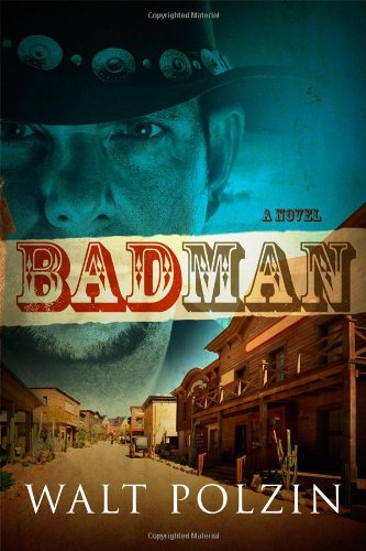 Badman : Polzin, Walt: Amazon.in: Books