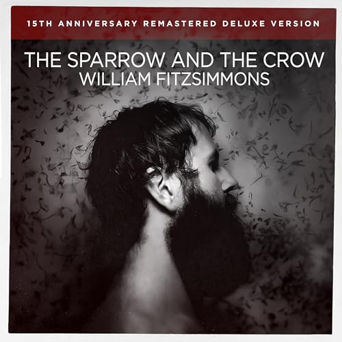 The Sparrow and the Crow (15th Anniversary Remastered Deluxe Version ...