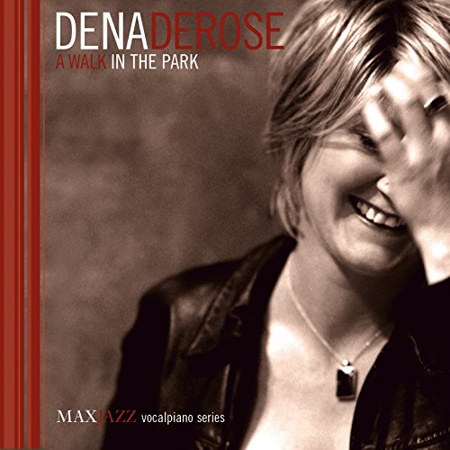 Play A Walk in the Park by Dena DeRose on Amazon Music