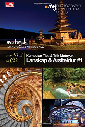 Tips & Trik MotoYuk – Lanskap & Arsitektur #1 (Indonesian Edition ...