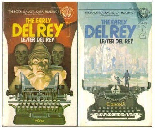 The Early del Rey (2 Volumes): Lester del Rey, The Brothers Hildebrandt ...