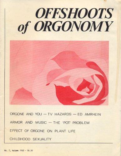 Offshoots of Orgonomy, Issue #7 (7): Lois Wyvell: Amazon.com: Books