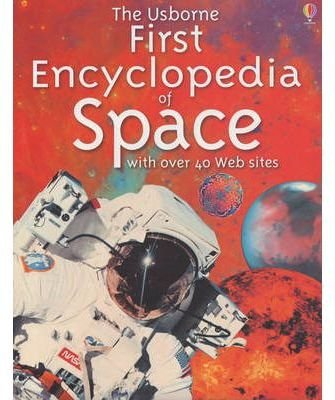 The Usborne First Encyclopedia of Space: P Dowswell: 9780746041864 ...