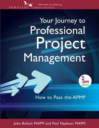 How to Pass the APMP a study guide, 5th Edition of APM Bok (Your ...