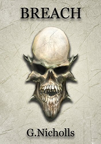 BREACH: Book 1 eBook : Nicholls, G., Duke, L.A.: Amazon.in: Kindle Store
