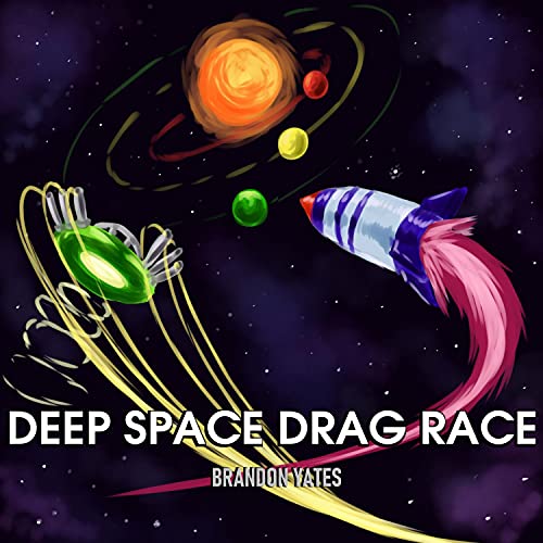 Deep Space Drag Race de Brandon Yates en Amazon Music Unlimited