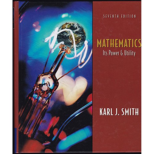 Mathematics : Its Power and Utility: Smith, Karl J.: 9780534386368 ...