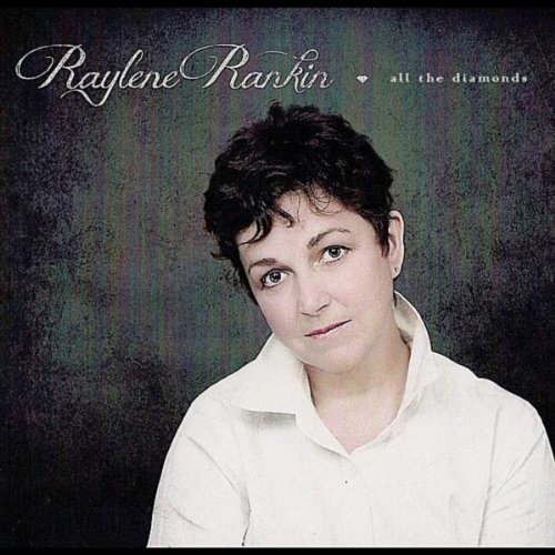 Amazon.com: All the Diamonds : Raylene Rankin: Digital Music