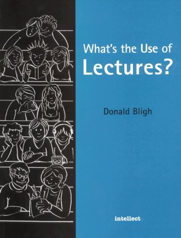Amazon | What's the Use of Lectures? | Bligh, Donald A. | Philosophy ...