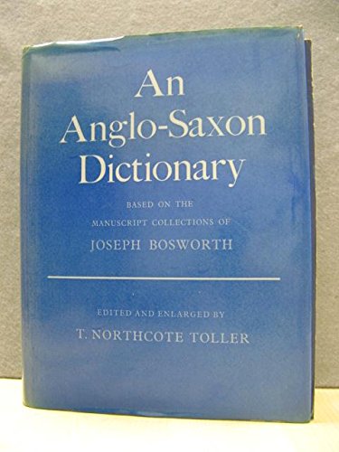 Amazon.com: An Anglo-Saxon Dictionary: Based on the Manuscript ...