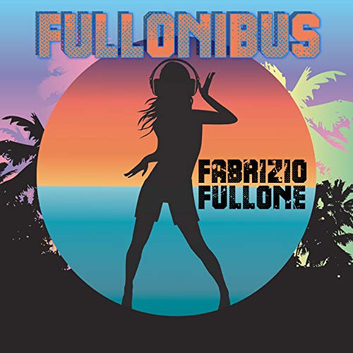 Amazon MusicでFabrizio FulloneのFullonibusを再生する