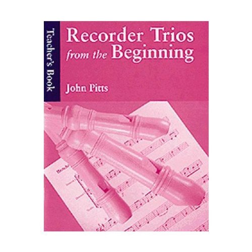 Amazon.com: RECORDER TRIOS FROM THE BEGINNING: TEACHER'S BOOK ...