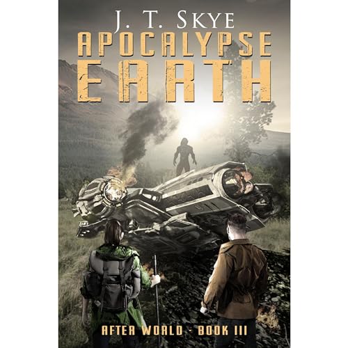 Amazon.com: Apocalypse Earth: The Aliens Arrive - Epic Survival, Action ...