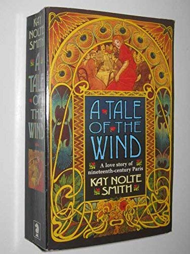 Tale of the Wind: Kay Nolte Smith: 9781860196034: Amazon.com: Books