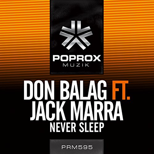Écouter Never Sleep par Don Balag & Jack Marra sur Amazon Music Unlimited