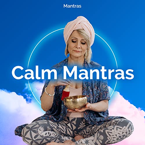 Amazon Music - MantrasのCalm Mantras - Amazon.co.jp
