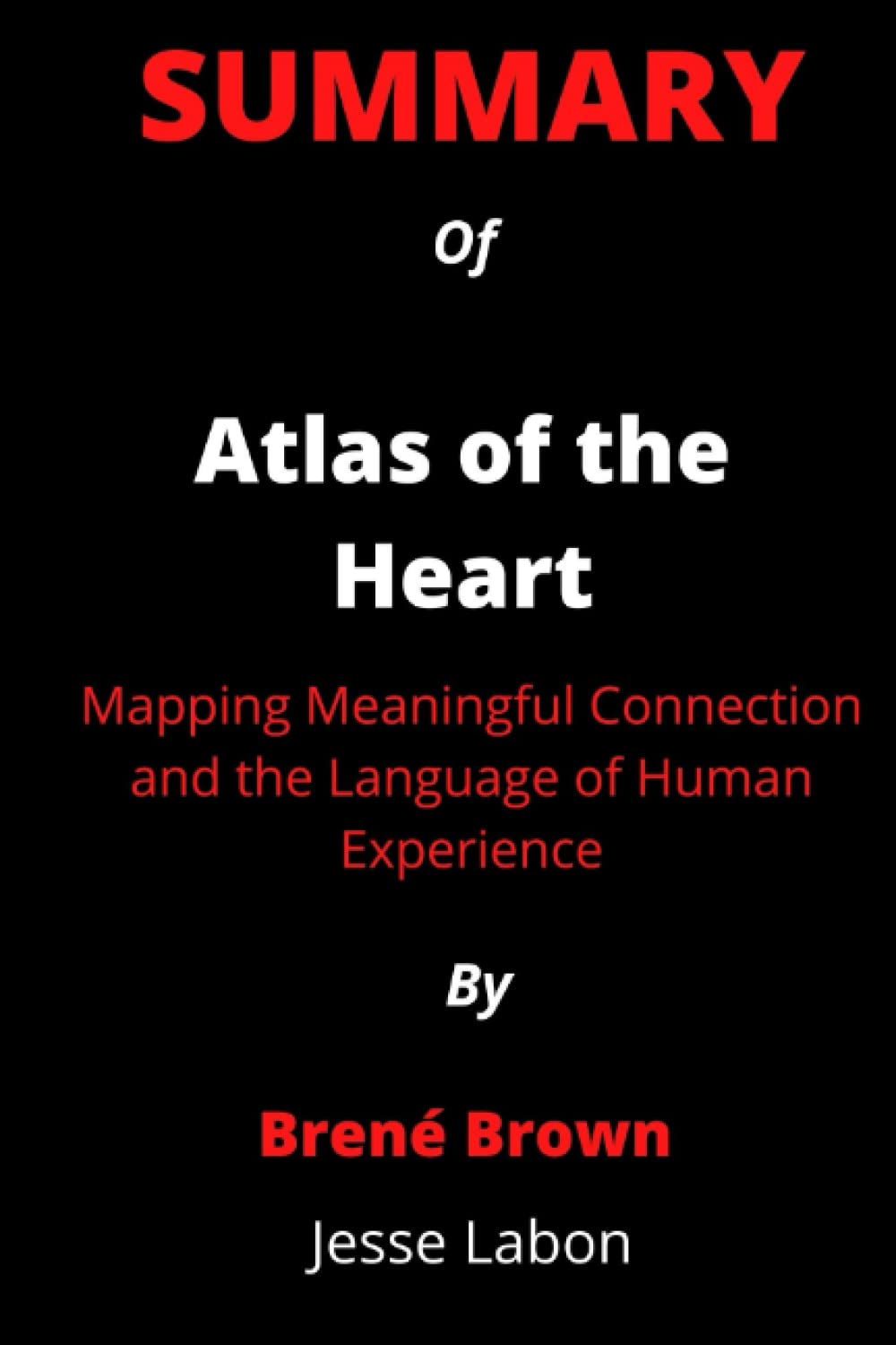 Summary Of Atlas Of The Heart By Brene Brown Mapping | Desertcart GB