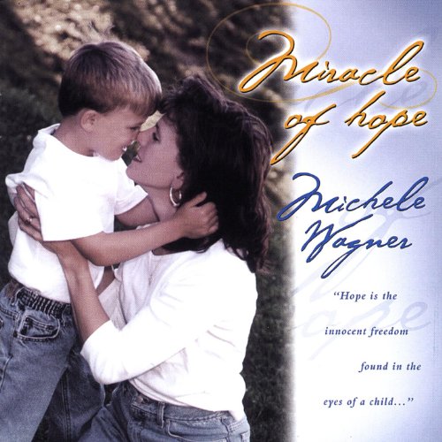 Play Miracle of Hope by Michele Wagner on Amazon Music