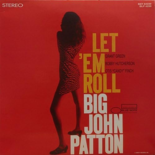 Amazon.co.jp: Let 'Em Roll [LP] by Big John Patton: ミュージック
