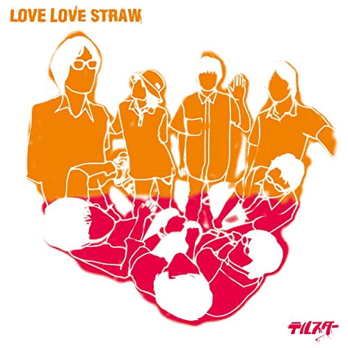 Amazon.co.jp: LOVE LOVE STRAW & テルスター : LOVE LOVE STRAW & テルスター: デジタルミュージック
