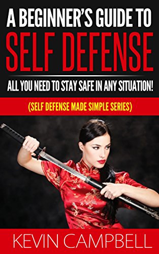 Amazon.com: A Beginner’s Guide To Self Defense - All You Need to Stay ...