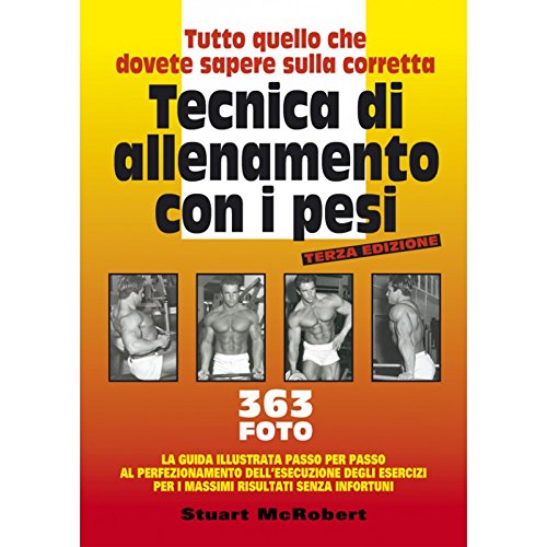 Tecnica di allenamento con i pesi: Stuart McRobert: 9788895782522 ...