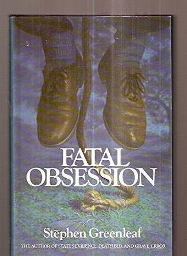 Fatal Obsession: Greenleaf, Stephen: 9780385278867: Amazon.com: Books