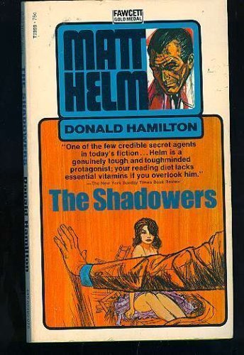 The Shadowers: Hamilton, Donald: 9780449131930: Amazon.com: Books