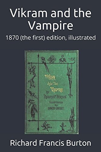Vikram and the Vampire: 1870 (the first) edition, illustrated: Burton ...