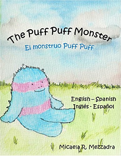 Children's Book: The Puff Puff Monster - El monstruo Puff Puff ...