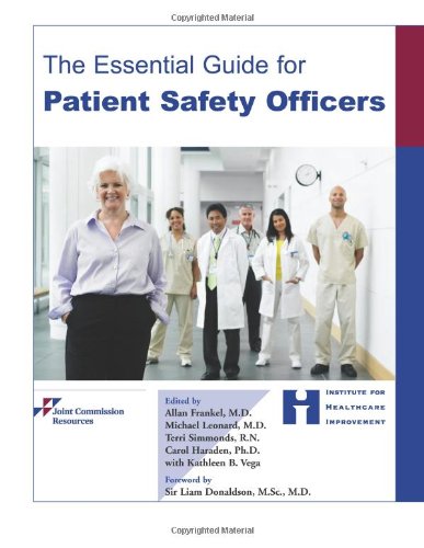 Essential Guide for Patient Safety Officers: 9781599402345: Medicine ...