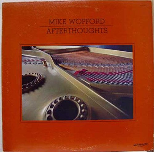 Amazon.com: MIKE WOFFORD AFTERTHOUGHTS vinyl record: CDs & Vinyl