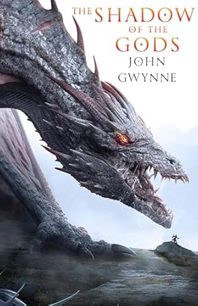 The Shadow of the Gods: 1 (Bloodsworn Trilogy, 1) : Gwynne, John ...