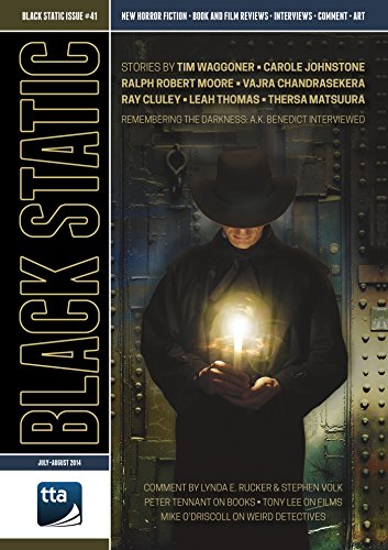 Publication: Black Static, Issue 41, July-August 2014