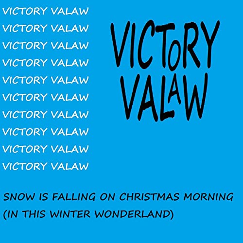 Snow Is Falling on Christmas Morning (In This Winter Wonderland) by ...