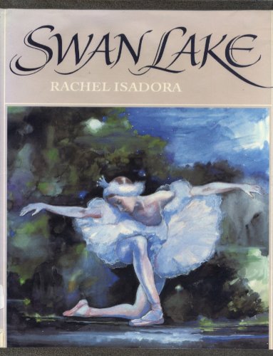 Swan Lake: Rachel Isadora: 9780399217302: Amazon.com: Books