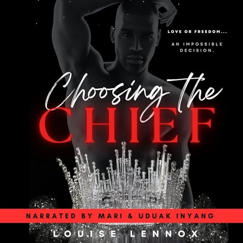 Amazon.com: Choosing the Chief: Sexy Sovereign, Book 2 (Audible Audio ...