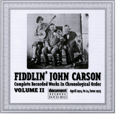 Amazon.com: Fiddlin John Carson Vol. 2 1924 - 1925 : Fiddlin John ...