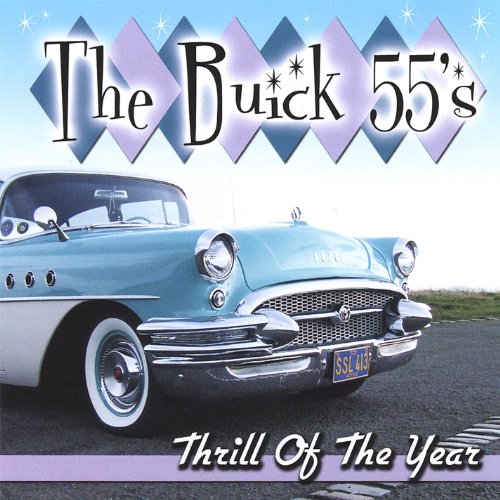 Amazon.com: Thrill of the Year : The Buick 55's: Digital Music
